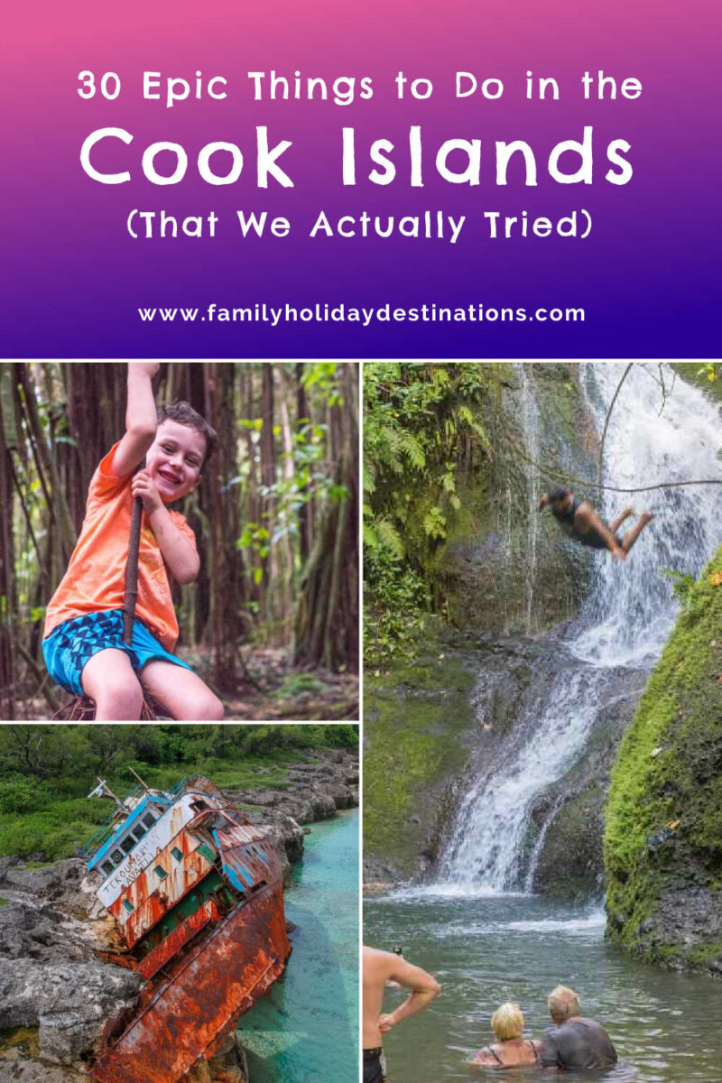 Things to Do in the Cook Islands: 30 Family-Friendly Ideas