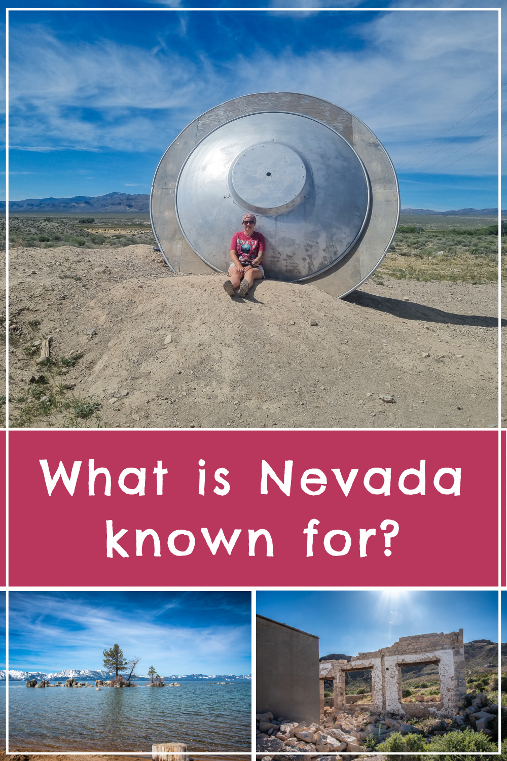 What is Nevada known for?
